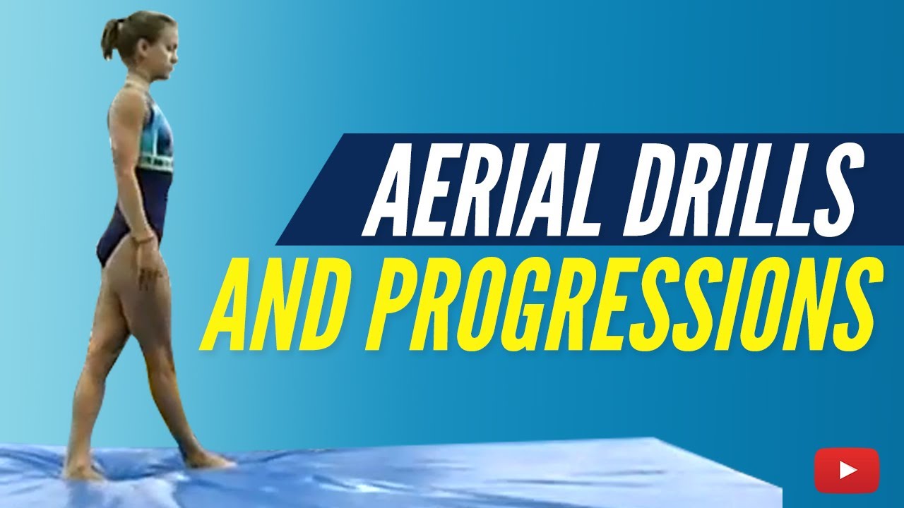 Aerial Drills and Progressions - Gymnastics Lessons from Coach Steve ...
